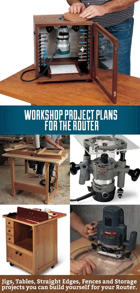 Workshop Project Plans For The Router From DIY Router Tables To DIY Router Jigs And Fences A