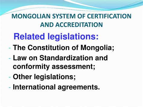 Ppt Overview On The Mongolian System Of Certification And Accreditation Byambaa S Specialist