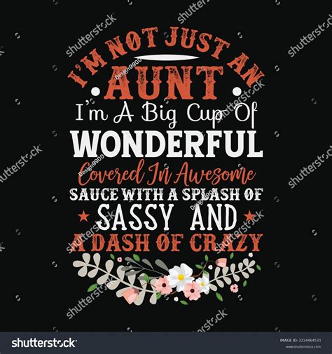 Aunties Your Favorite Aunt Crazy Aunt Stock Vector Royalty Free 2224464533 Shutterstock