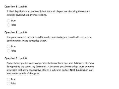 Solved Question 3 1 ﻿point Game Theory Predicts