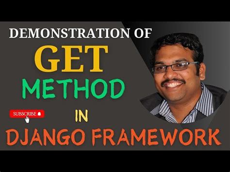 Free Video Get And Post Methods In Django Framework Demonstration And Implementation From