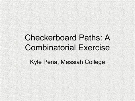 Ppt Checkerboard Paths A Combinatorial Exercise Powerpoint