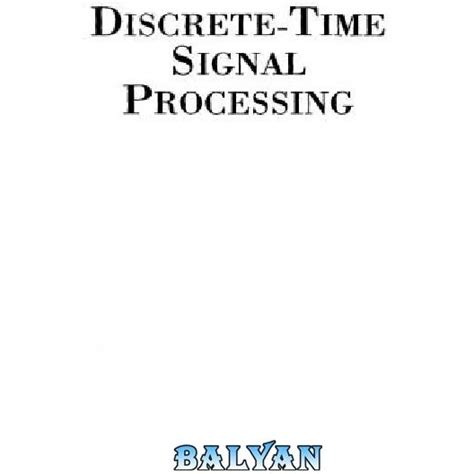خرید و قیمت دانلود کتاب Discrete Time Signal Processing ترب