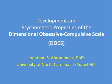 Ppt Development And Psychometric Properties Of The Dimensional Obsessive Compulsive Scale