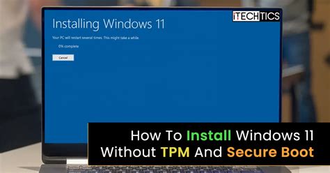 How To Enable Tpm And Secure Boot For Windows 11 Installation Enable
