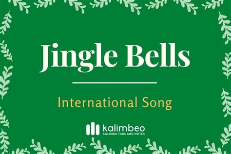 Jingle Bells Kalimba Tabs And Notes Kalimbeo
