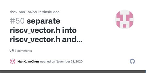 Separate Riscv Vector H Into Riscv Vector H And Riscv Vector Vl H Issue Riscv Non Isa