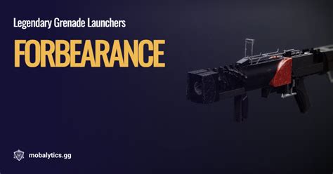 Forbearance God Roll For Pve And Pvp Stats And Possible Rolls Mobalytics