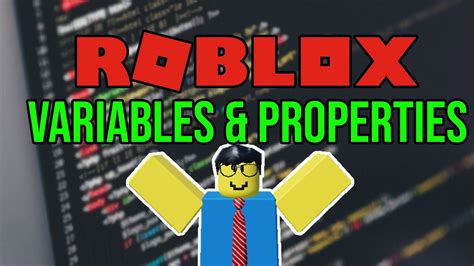 Roblox Scripting Tutorial 2 Variables And Properties Youtube