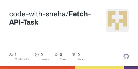 Github Code With Sneha Fetch Api Task