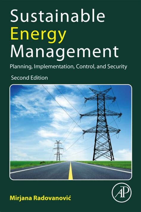 Sustainable Energy Management Planning Implementation Control And Security 2nd Edition