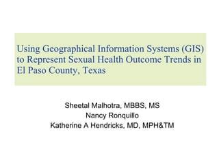 Tx Dshs Std Hiv Gis Final PPT Sexual Health Diseases And Conditions