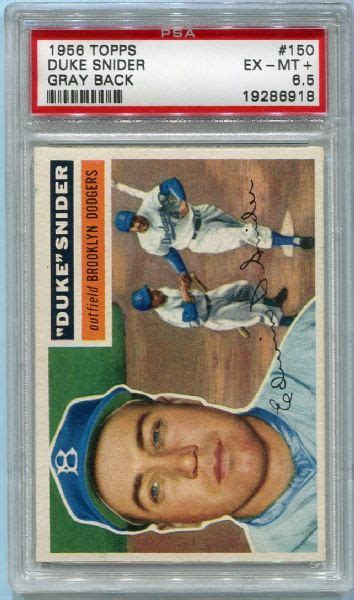 Lot Detail 1956 Topps 150 Duke Snider Gray Back Psa 65