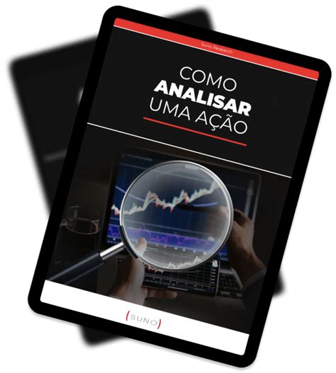 E Book Aprenda Como Analisar Uma A O Suno Research