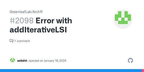 Error With Additerativelsi · Issue 2098 · Greenleaflabarchr · Github