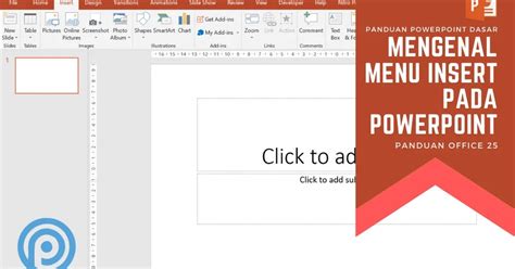 Mengenal Menu Insert Pada Powerpoint ~ Panduan Office 25