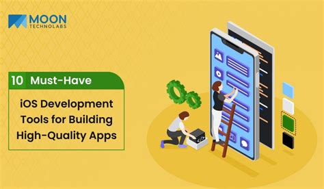 10 Must Have Ios Development Tools To Build High Quality App