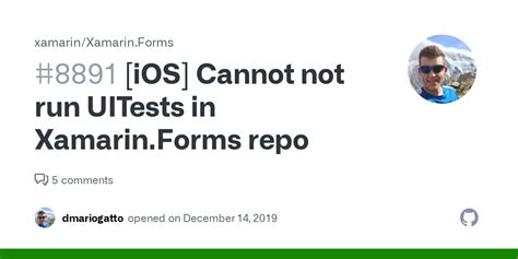 [ios] cannot not run uitests in xamarin forms repo · issue 8891