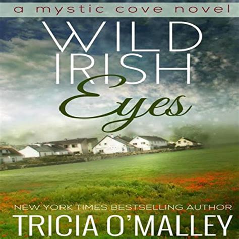 Wild Irish Heart The Mystic Cove Series Book 1 Audio Download
