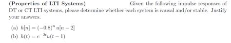 Solved Properties Of LTI Systems Given The Following Chegg Com