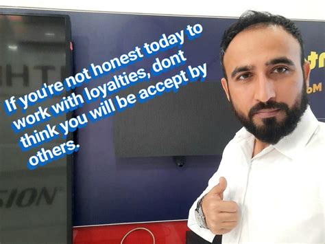 Rafee Khattak On Linkedin Be Honest With Yourself Be Honest With Your