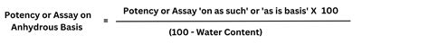 Potency On Anhydrous Basis Or On Dried Basis Online Calculator