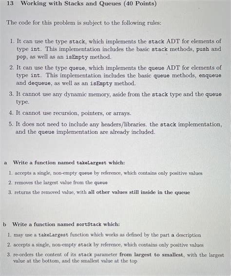 solved 13 working with stacks and queues 40 points the
