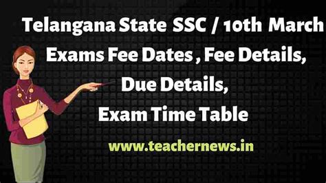 Ts Ssc 10th March 2023 Exams Fee Dates 2023 Fee Details Due Details Exam Time Table