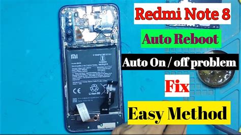 Redmi Note 8 Auto Restart Problem Redmi Phone Auto On Off Problem Fixed Redmi Restart