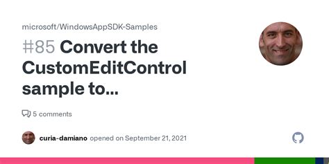 Convert The CustomEditControl Sample To WindowsAppSDK Issue Microsoft WindowsAppSDK