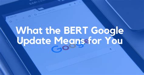 What Is The Google BERT Algorithm Update