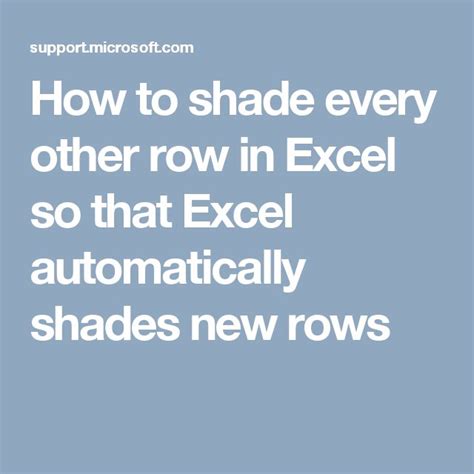 Apply Shading To Alternate Rows Or Columns In A Worksheet