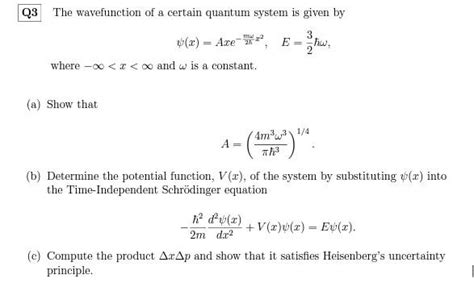 solved q3 the wavefunction of a certain quantum system is