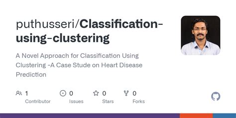 Github Puthussericlassification Using Clustering A Novel Approach