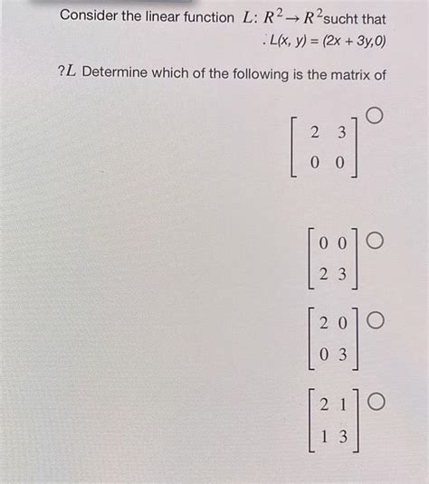 solved consider the linear function l r2→r2 ﻿sucht