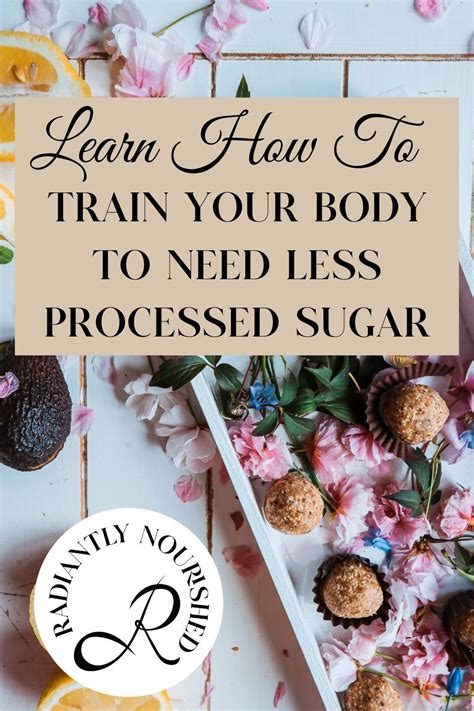 Stop Sugar Cravings Practical Tips To Reduce Processed Sugar Intake