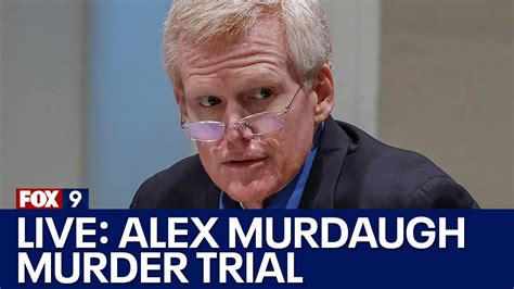 Live Alex Murdaugh Murder Trial Day 8 Of Testimony Warning Graphic