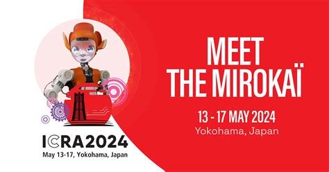 Meet Us At 2024 Ieee International Conference On Robotics And Automation Icra