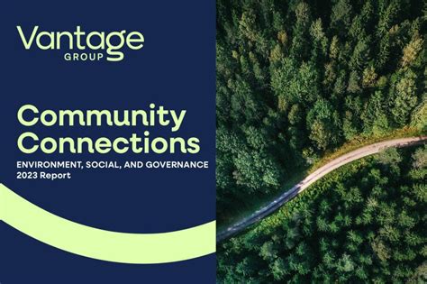 Community Connections Vantages 2023 Esg Report Vantage Group