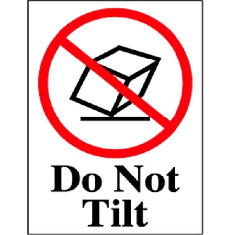 Do Not Tilt Label 3 X 4 Hollistons Inc