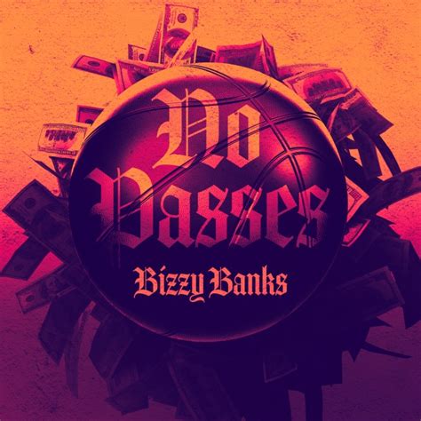 Bizzy Banks No Passes Ototoy