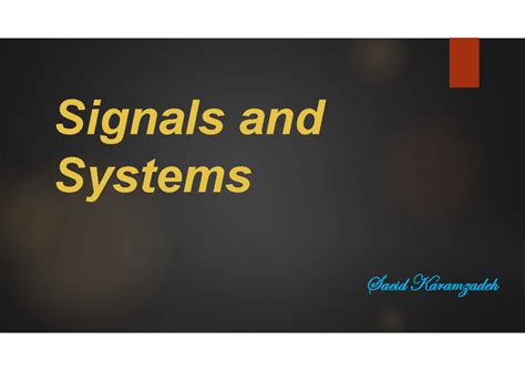 signals and systems week 1 lecture note signals and systems saeid