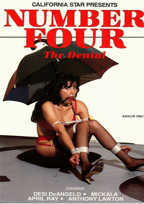 Number Four The Denial California Star Productions Unlimited Streaming At Adult Empire