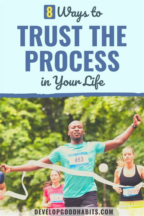 Trust The Process 8 Ways To Use This Mantra In Your Life Develop