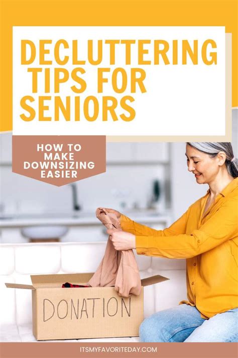Decluttering Tips For Seniors How To Make Downsizing Easier Its My