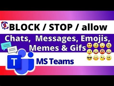 How To Stop Chat Memes Emoji In Teams How To Disable Chat Memes Emoji MS Teams Microsoft Teams