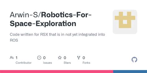 Github Arwin Srobotics For Space Exploration Code Written For Rsx That Is In Not Yet