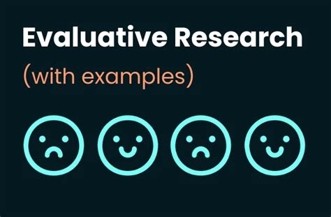 Evaluative Research Methods Types And Examples 2024