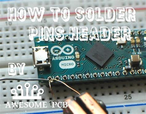 How To Solder Pins Header Soldering Header Arduino