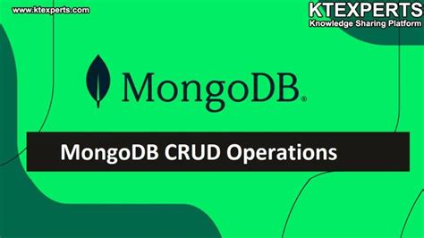 Mongodb Crud Operations Kt Experts Knowledge Sharing Platform